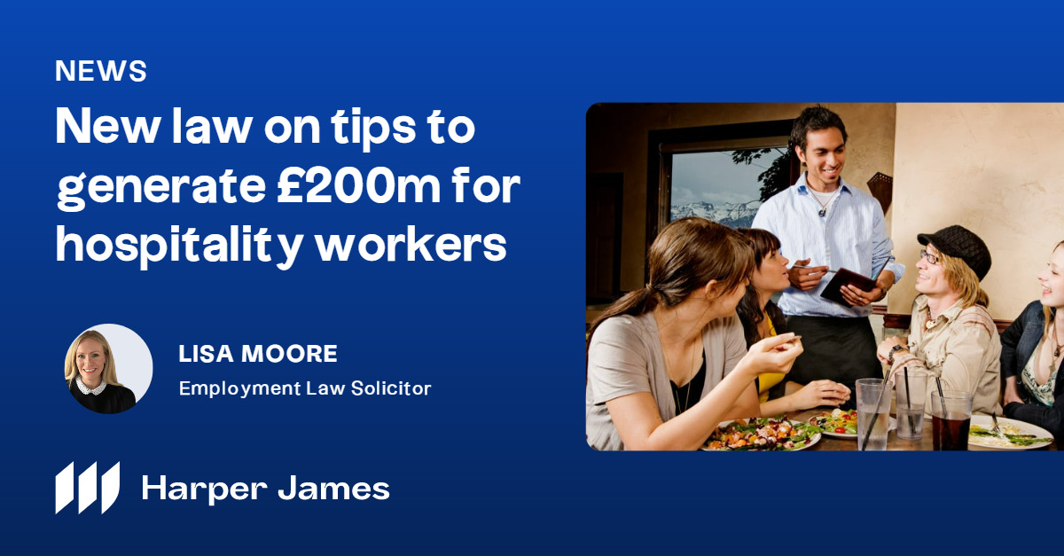 New law on tips for hospitality workers to generate £200m
