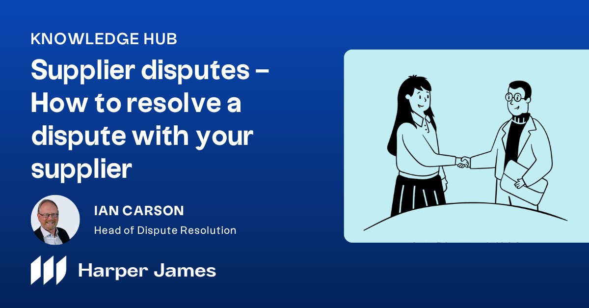 Supplier disputes - How do you handle a dispute with a supplier?